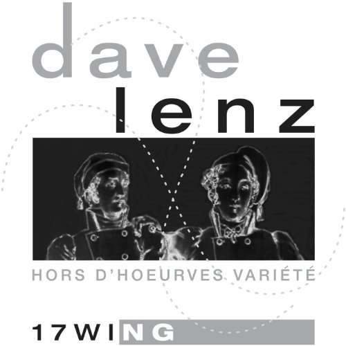 Amazon.com: 17 Wing : Dave Lenz: Digital Music