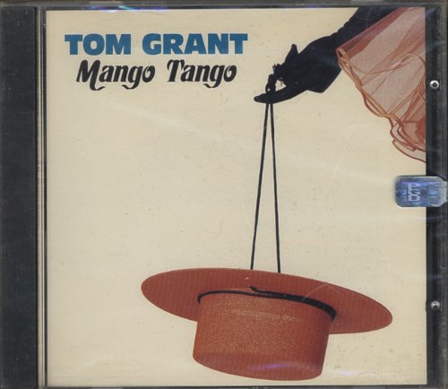 Grant, Tom - Mango Tango - Amazon.com Music