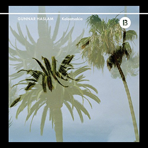 Play Kalaatsakia by Gunnar Haslam on Amazon Music