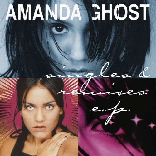 Play Singles & Remixes EP by Amanda Ghost on Amazon Music