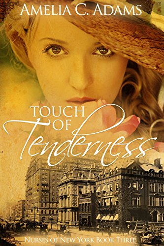 Touch of Tenderness (Nurses of New York Book 3) - Kindle edition by ...