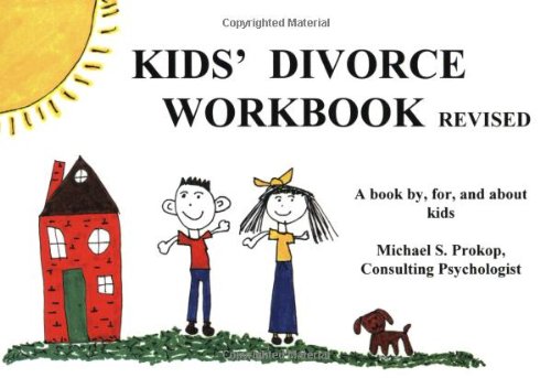 Kids' Divorce Workbook : A Practical Guide That Helps Kids Understand ...