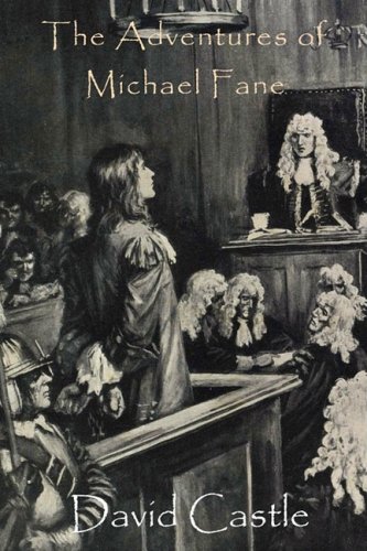 The Adventures of Michael Fane: David Castle: 9781849233712: Amazon.com ...