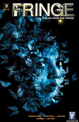 Fringe: Tales From the Fringe #3 (of 6) eBook : Cantrell, Kristin ...