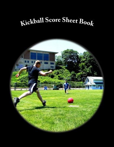 Kickball Score Sheet Book: 100 Pages (50 sheets) : Amazon.com.tr: Kitap