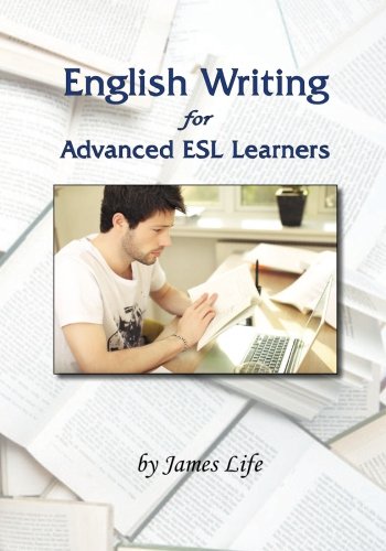Amazon | English Writing for Advanced Esl Learners | Writing