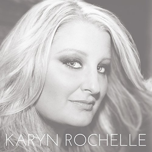 Amazon.com: Karyn Rochelle : Karyn Rochelle: Digital Music