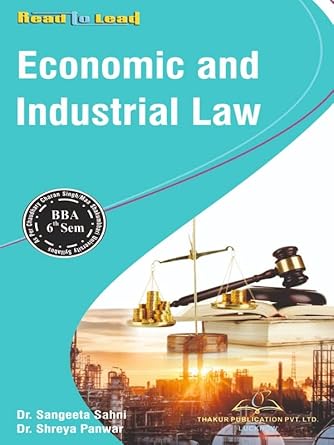 Economic and Industrial Law CCSU/MSU BBA 6th Semeste English Medium ...