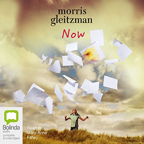 Now (Audio Download): Morris Gleitzman, Mary-Anne Fahey, Bolinda ...