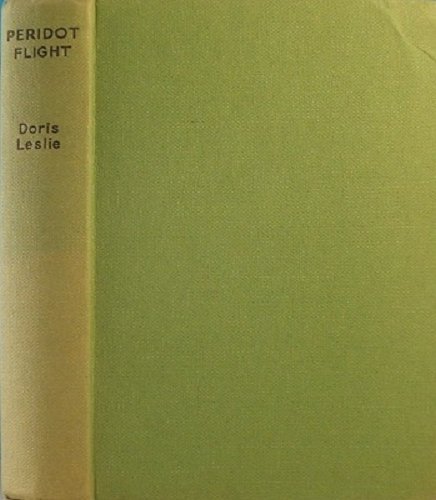 PERIDOT FLIGHT.: Leslie, Doris.: Amazon.com: Books