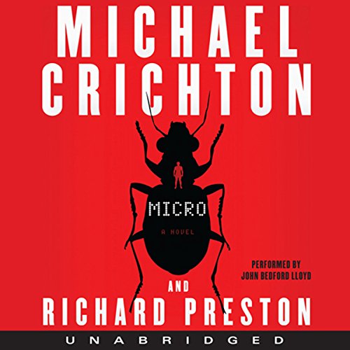 Micro (Audible Audio Edition): Michael Crichton, Richard Preston, John ...