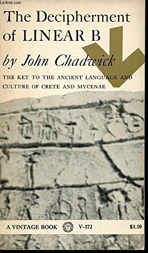 The Decipherment of Linear B: John Chadwick: Amazon.com: Books