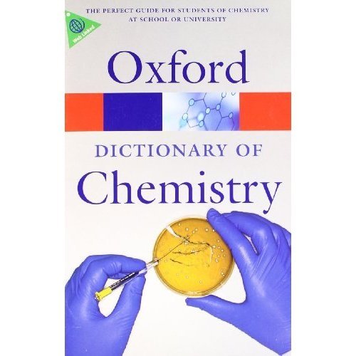 Amazon.in: Buy OXFORD DICTIONARY OF CHEMISTRY 6ED Book Online at Low ...