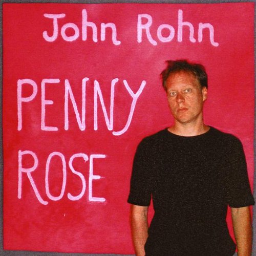 Rohn, John - Penny Rose - Amazon.com Music