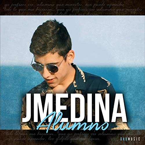 Play Alumno by J Medina on Amazon Music