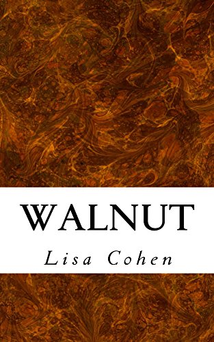 Amazon.com: Walnut eBook : Cohen, Lisa: Kindle Store