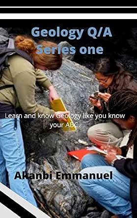 Geology Q/A: Learn and know about the world like you know your ABC ...