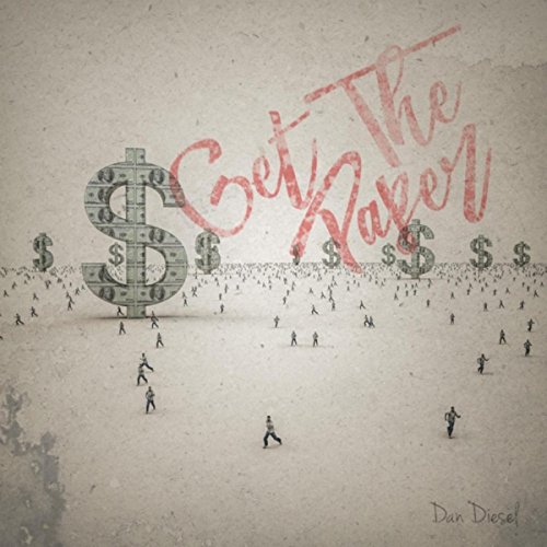 Écouter Get the Paper par Dan Diesel sur Amazon Music Unlimited
