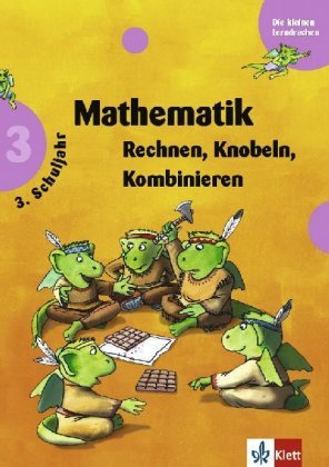 Mathematik - Rechnen, Knobeln, Kombinieren 3. Schuljahr : Bergmann ...