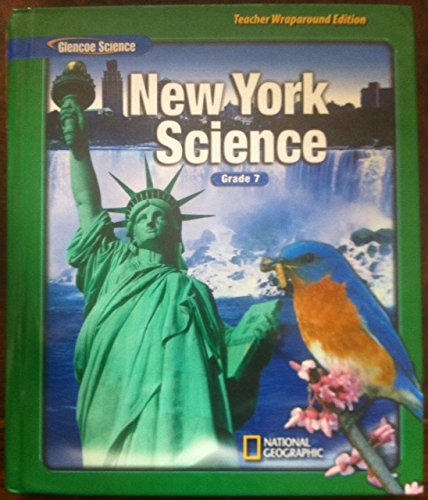 New York Science - Teacher Wraparound Edition- Glenco Science Grade 7 ...