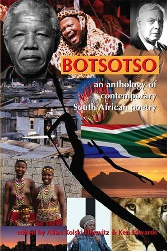 Botsotso: An Anthology of Contemporary South African Poetry: Horwitz ...