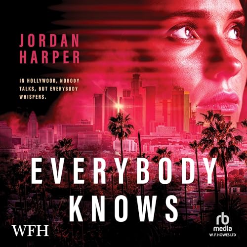 Everybody Knows (Audio Download): Jordan Harper, Tracie Frank, Chris ...