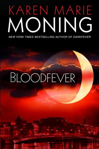 Bloodfever (Fever Series, Book 2): Moning, Karen Marie: 9780385339162 ...