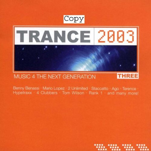 Trance 2003 Die Dritte - Amazon.com Music