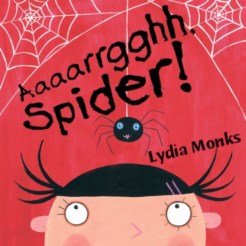 Amazon.com: Aaaarrgghh, Spider! (Audible Audio Edition): Lydia Monks ...
