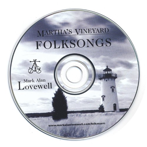 Amazon.com: Martha's Vineyard Folksongs : Mark Alan Lovewell: Digital Music
