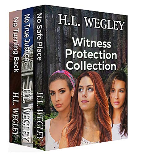 Witness Protection Collection: Books 1 – 3 eBook : Wegley, H. L ...