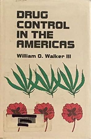 Drug Control in the Americas : Amazon.in: Books
