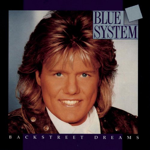 Play Backstreet Dreams by Blue System on Amazon Music