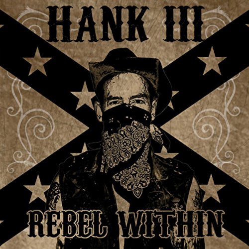 Drinkin' Ain't Hard To Do song by Hank Williams III from Rebel Within ...