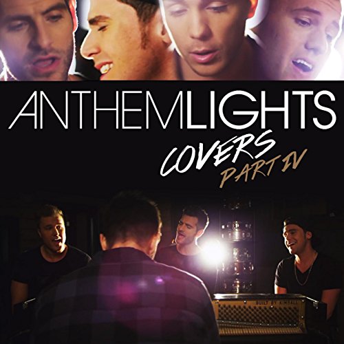 Play Covers Part IV by Anthem Lights on Amazon Music
