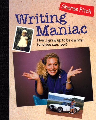 Amazon.com: Writing Maniac: 9781551381213: Fitch, Sheree: Books