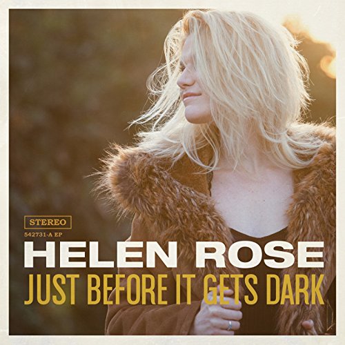 Play Just Before It Gets Dark by Helen Rose on Amazon Music