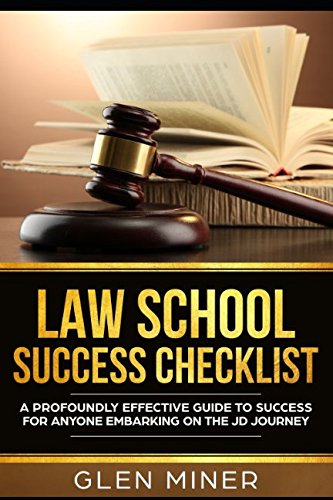Amazon.com: Law School Success Checklist: 9781521850312: Miner, Glen: Books