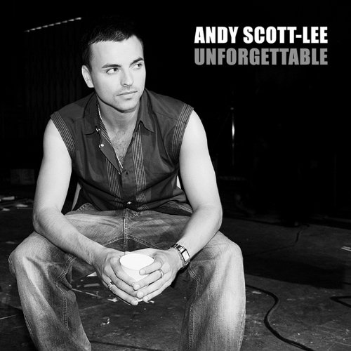 Amazon.com: Unforgettable : Andy Scott-Lee: Digital Music