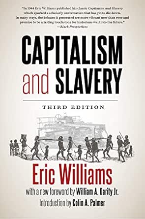 Amazon.com: Capitalism and Slavery, Third Edition eBook : Williams ...