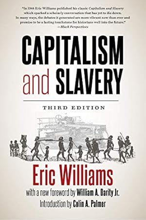 Slavery and Capitalism: A New Marxist History - Kindle edition by ...