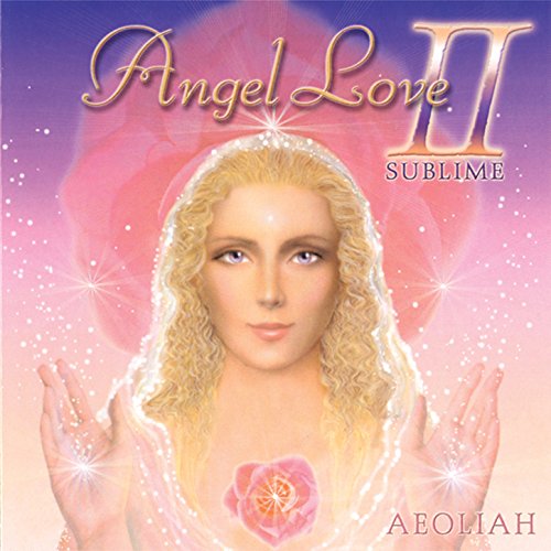 Play Angel Love 2 by Aeoliah on Amazon Music