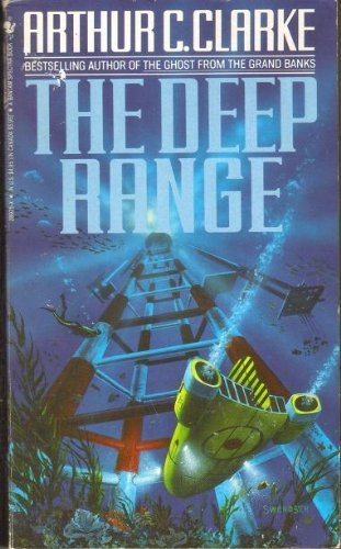 The Deep Range: Clarke, Arthur C.: 9780553289251: Amazon.com: Books