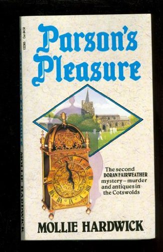 Parson's Pleasure: Hardwick, Mollie: 9780552132367: Amazon.com: Books
