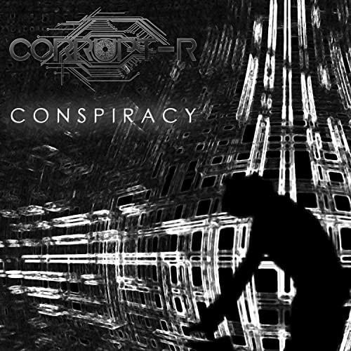 Écouter Conspiracy par Corrupt-R sur Amazon Music Unlimited