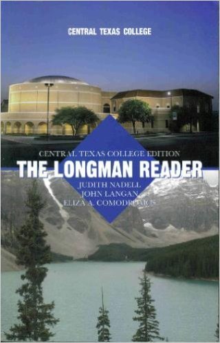 The Longman Reader: Central Texas College Edition: Judith Nadell, John ...