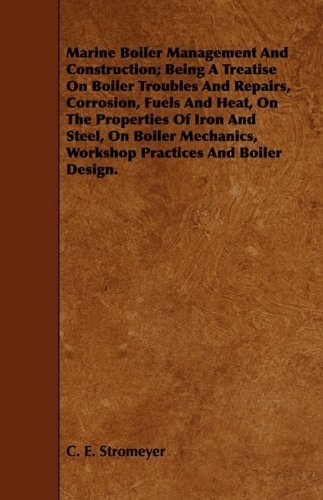 Amazon.in: Buy Marine Boiler Management And Construction; Being A ...
