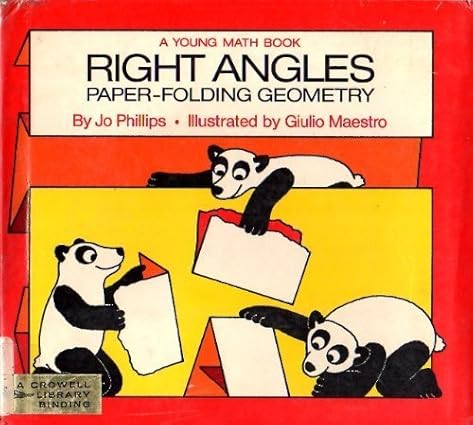 Amazon.com: Right angles; paper-folding geometry, (Young math books ...