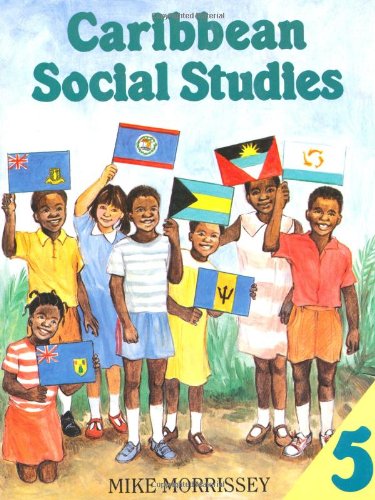 Caribbean Social Studies (Caribbean Social Studies): Mike Morrissey ...