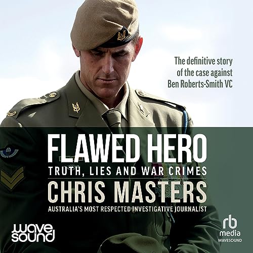 Flawed Hero (Audio Download): Chris Masters, David Tredinnick ...